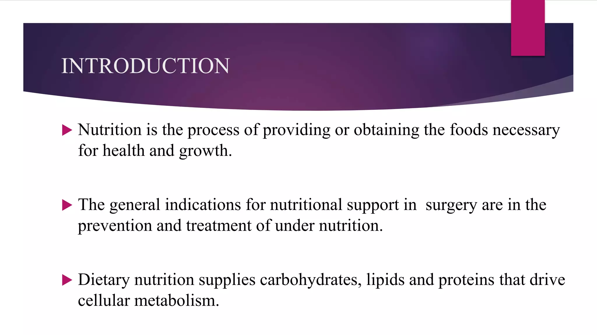 Nutrition in surgical patients | PPTX