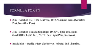 Nutrition in surgical patients | PPTX