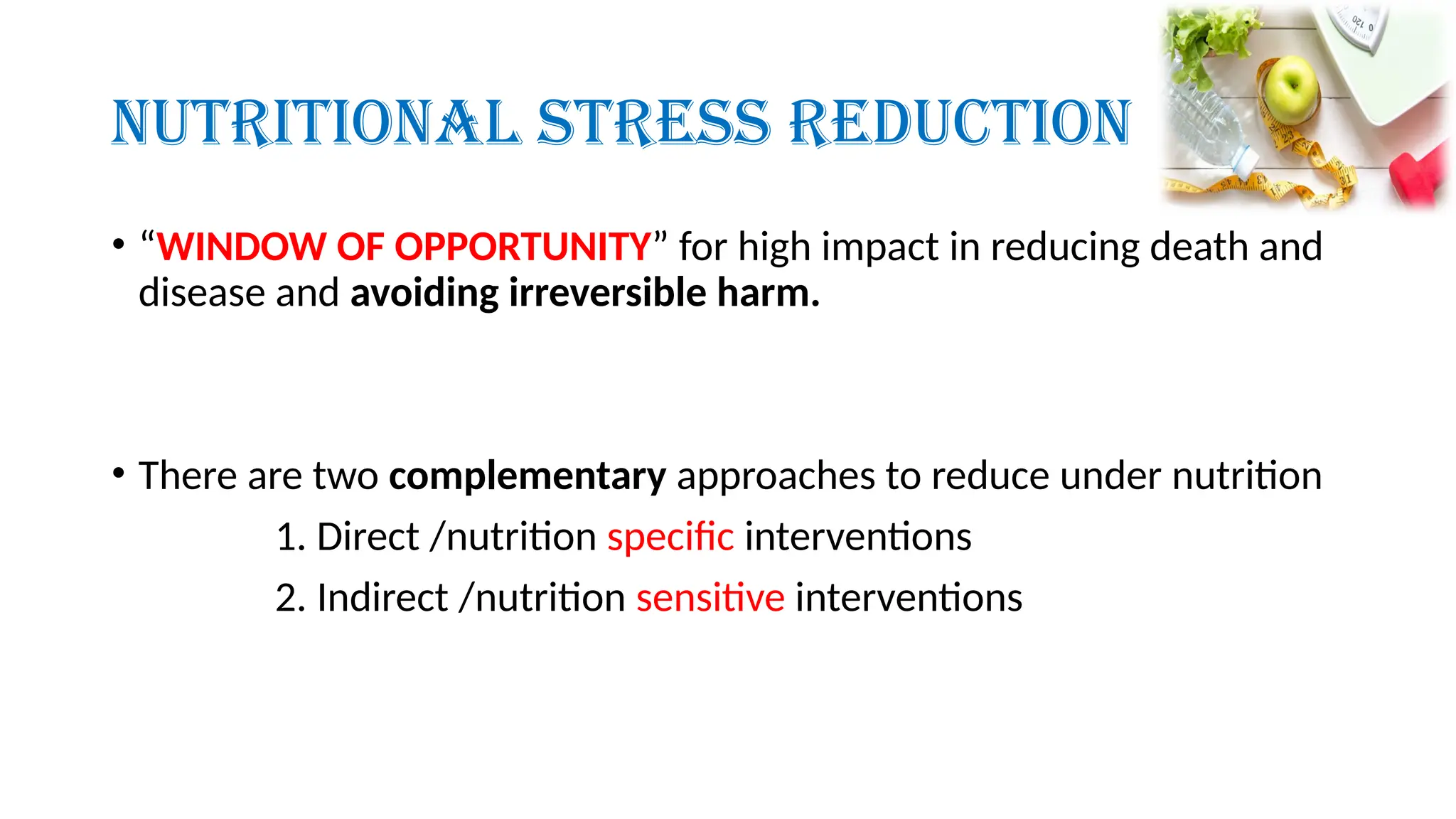 Nutrition Intervention and its importance | PPTX