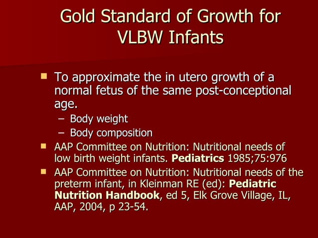 Nutrition in vlbw infants | PPT