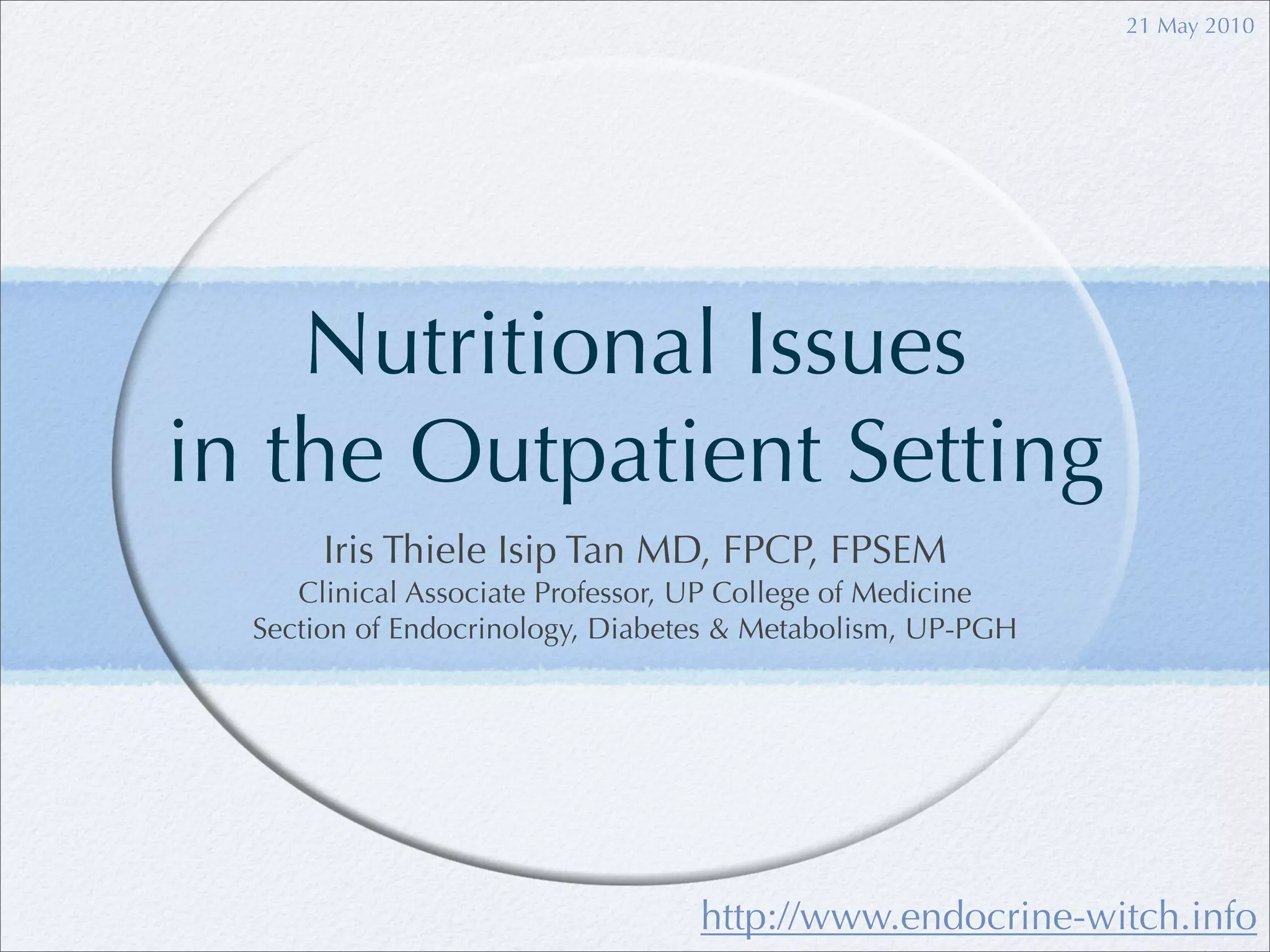 Nutritional Issues in the Outpatient Setting | PDF