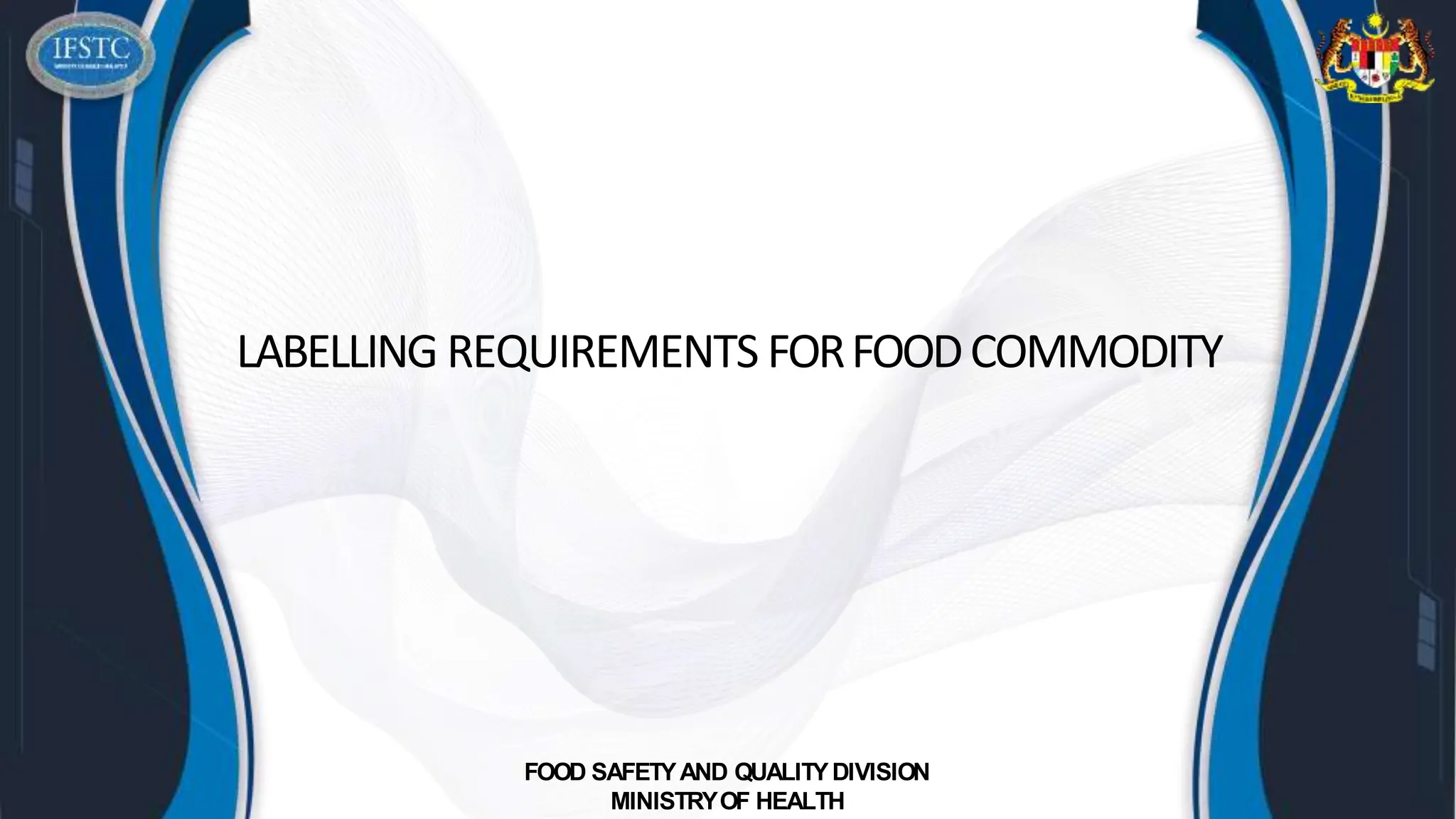 Nutrition Labelling and Claims + Labelling Requirement for Food ...