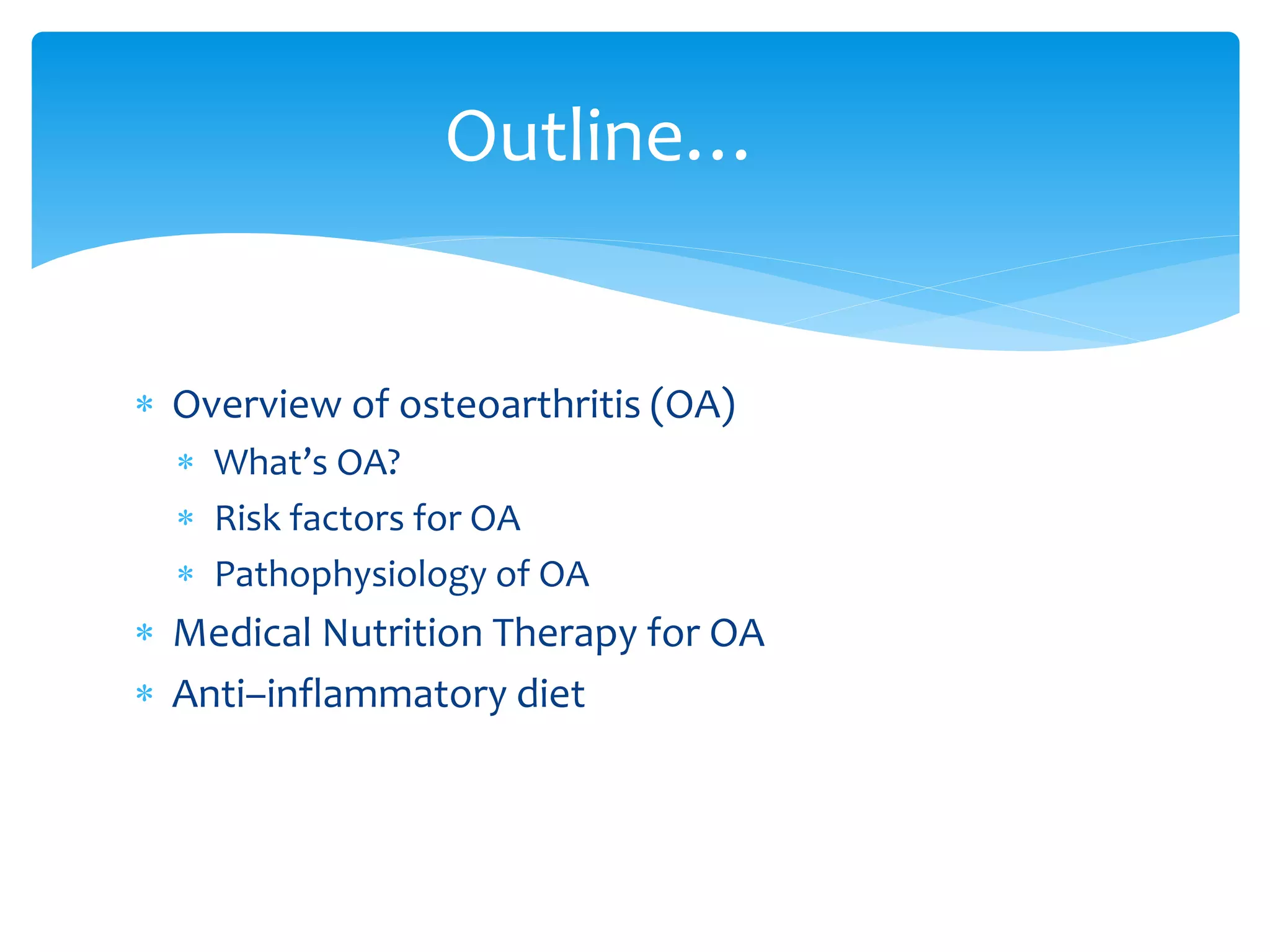 Nutrition management for osteoarthritis (oa) | PPTX