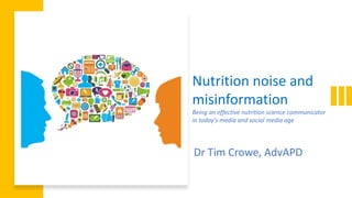 Nutrition noise and misinformation in today’s media and social media ...