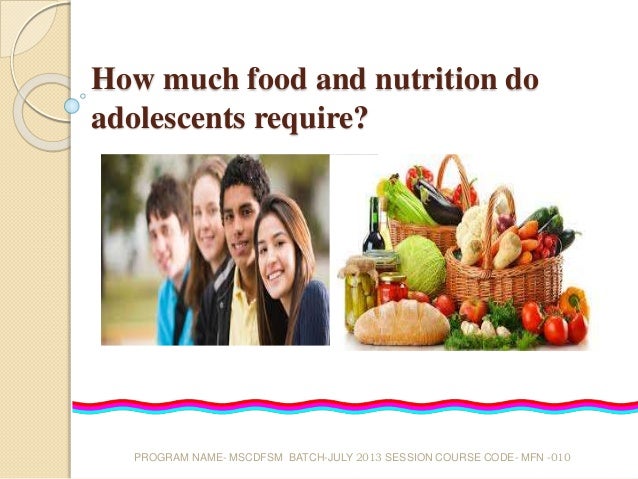 Nutrition of adolescents