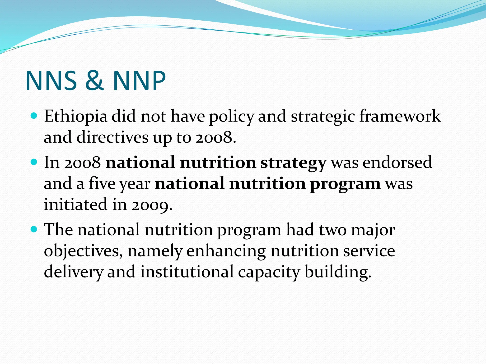 Nutrition POLICIES AND PROGRAM - ETHIOPIAN CONTEXT.pptx