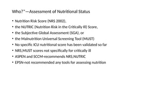 Nutrition Protocol in ICU-Dr Anupam.pptx