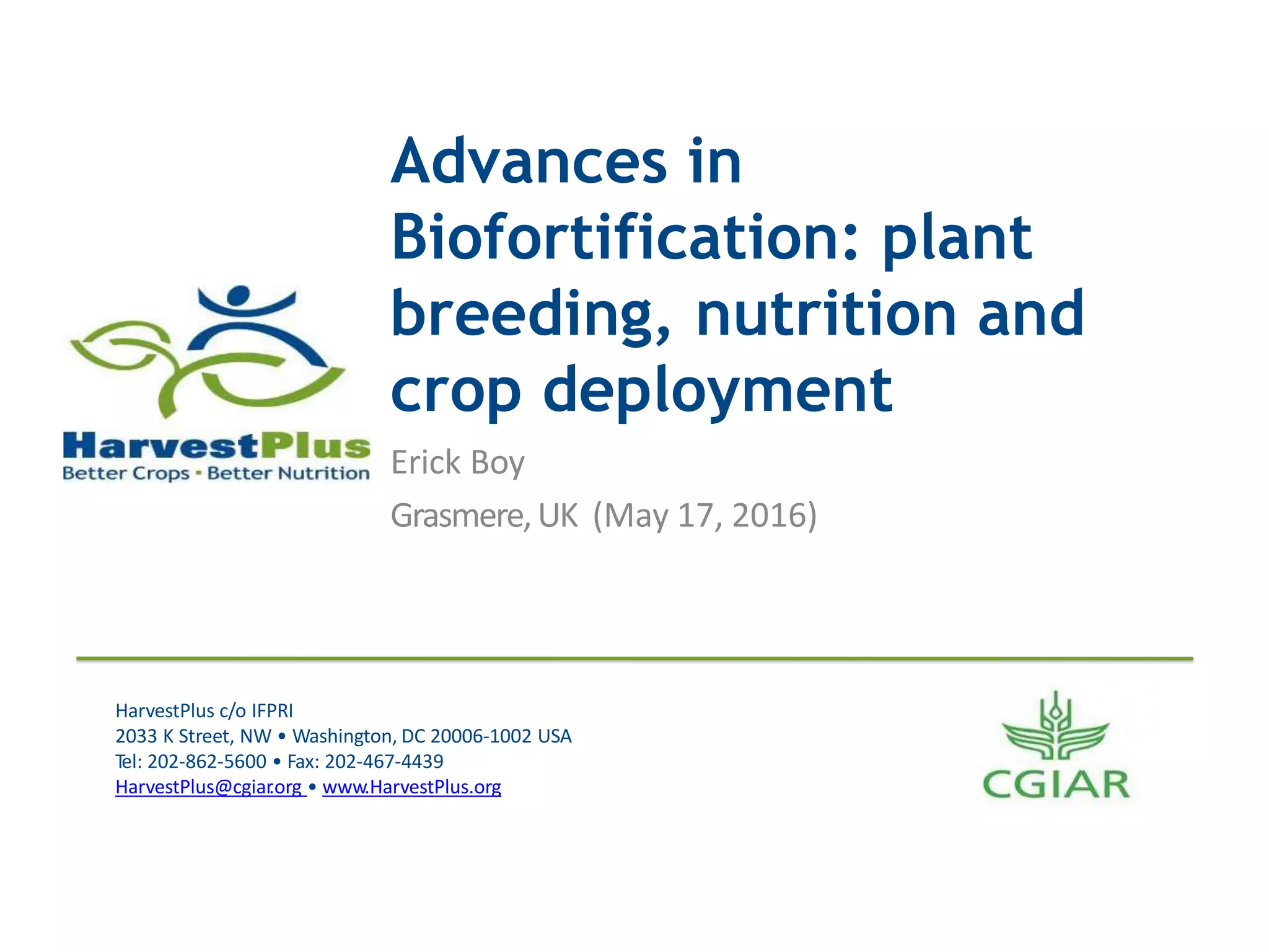 Nutrition research of biofortified crops an update | PPTX