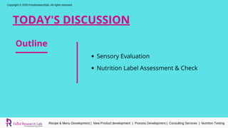 Nutrition sensory evaluation , label assessment foodresearchlab | PPT