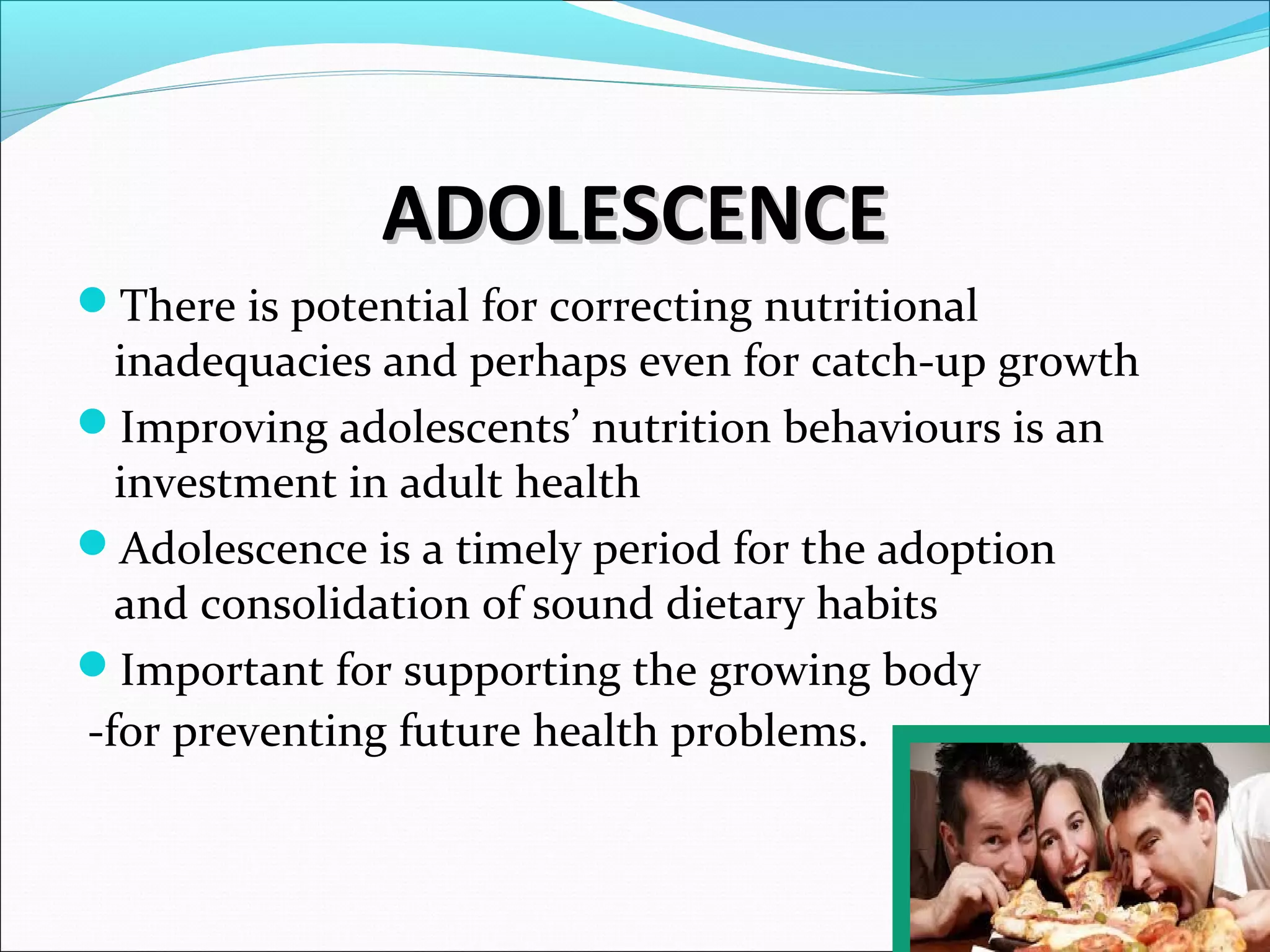 Nutrition throughout Adolescence | PPT
