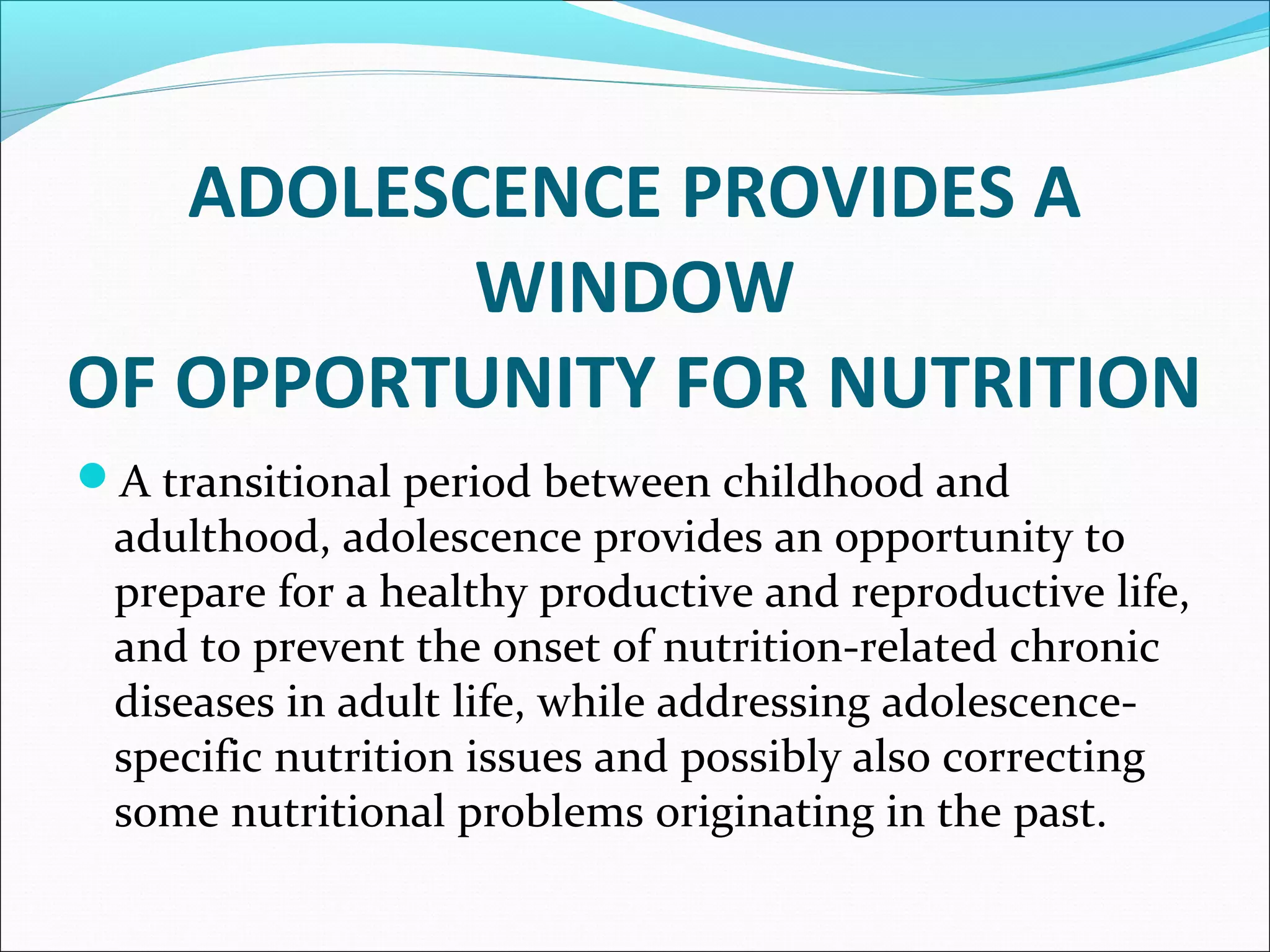 Nutrition throughout Adolescence | PPT