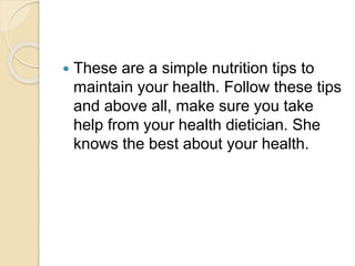 Nutrition tips to improve your health | PPT