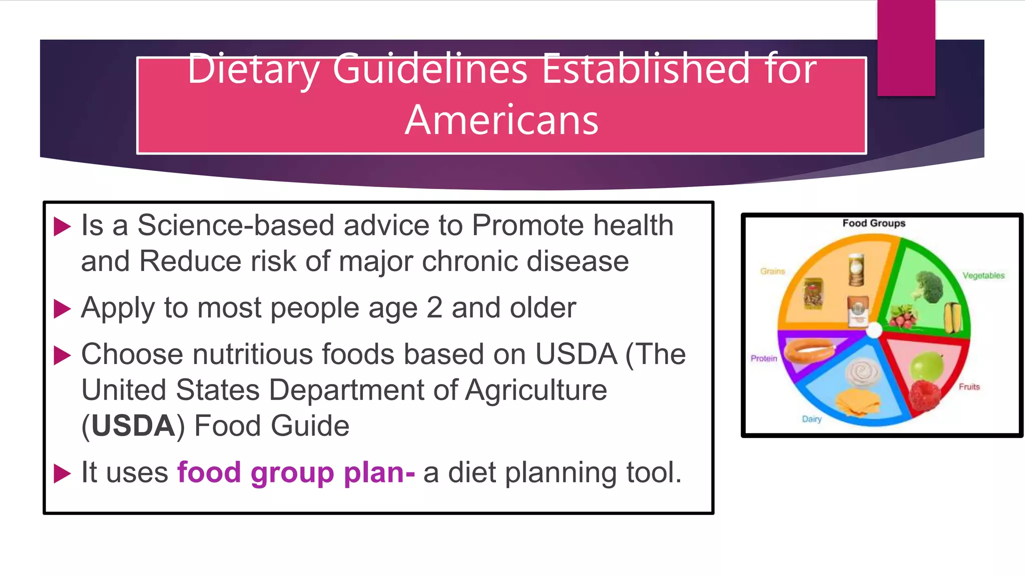 Nutrition tools and dietary guidelines | PPTX