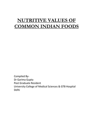 Nutritive values of common Indian Foods | PPTX