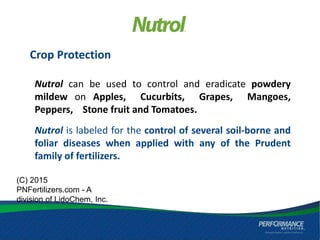 Nutrol PN Fertilizers | PPTX