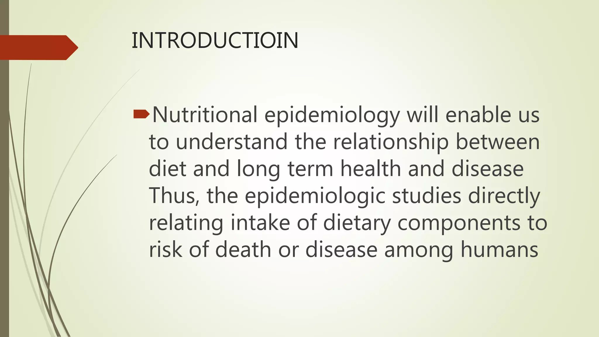 Nutritional epidemiology | PPTX
