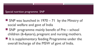 National Nutritional programmes in india | ODP