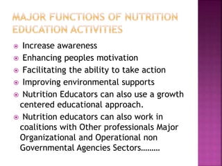 Nutrtion education needs and methods | PPTX