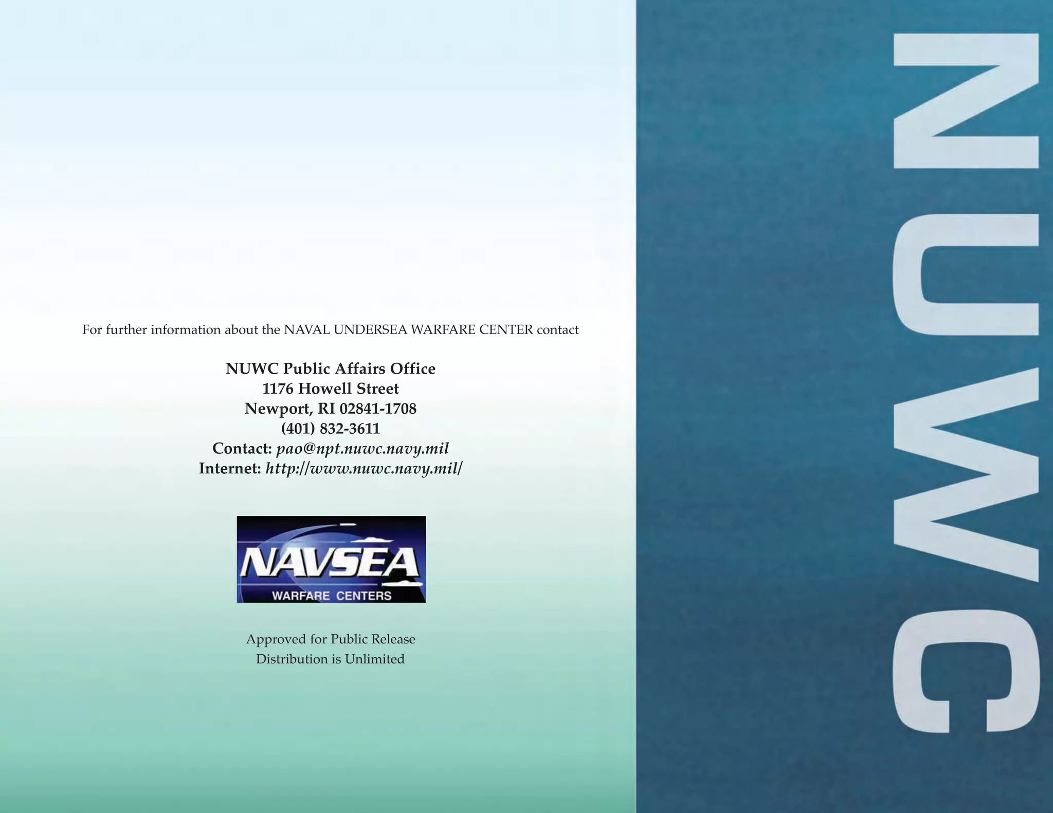 Overview of The Naval Undersea Warfare Center (NUWC) Distro A | PDF