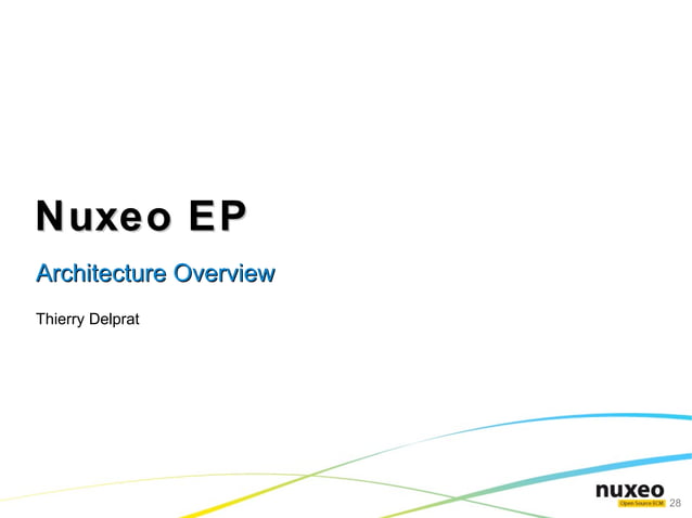 Nuxeo Enterprise Platform (Nuxeo EP) - Technical Overview | ODP | Web Development | Internet