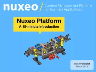 Nuxeo platform in 15mn | PPT