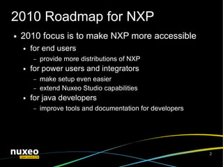 Nuxeo Preliminary Roadmap 2010 | ODP