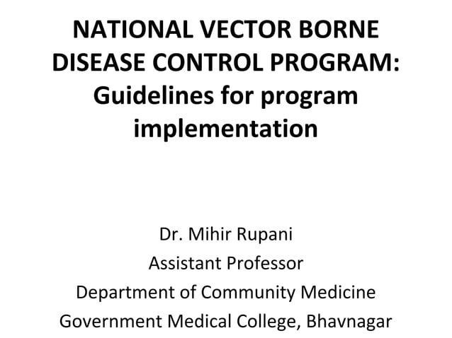 NVBDCP National Vector Borne Disease Control Program | PPT | Infectious ...