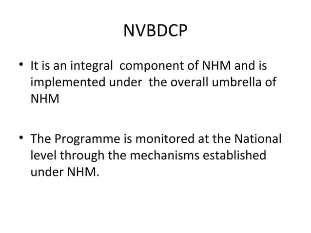 NVBDCP National Vector Borne Disease Control Program | PPT | Infectious ...