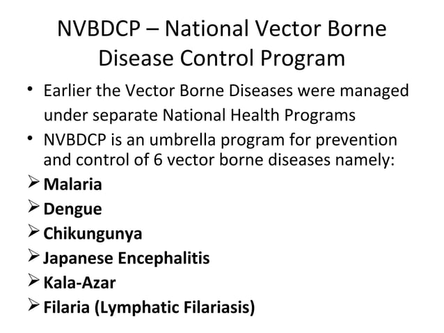 NVBDCP National Vector Borne Disease Control Program | PPT | Infectious Diseases | Diseases and ...