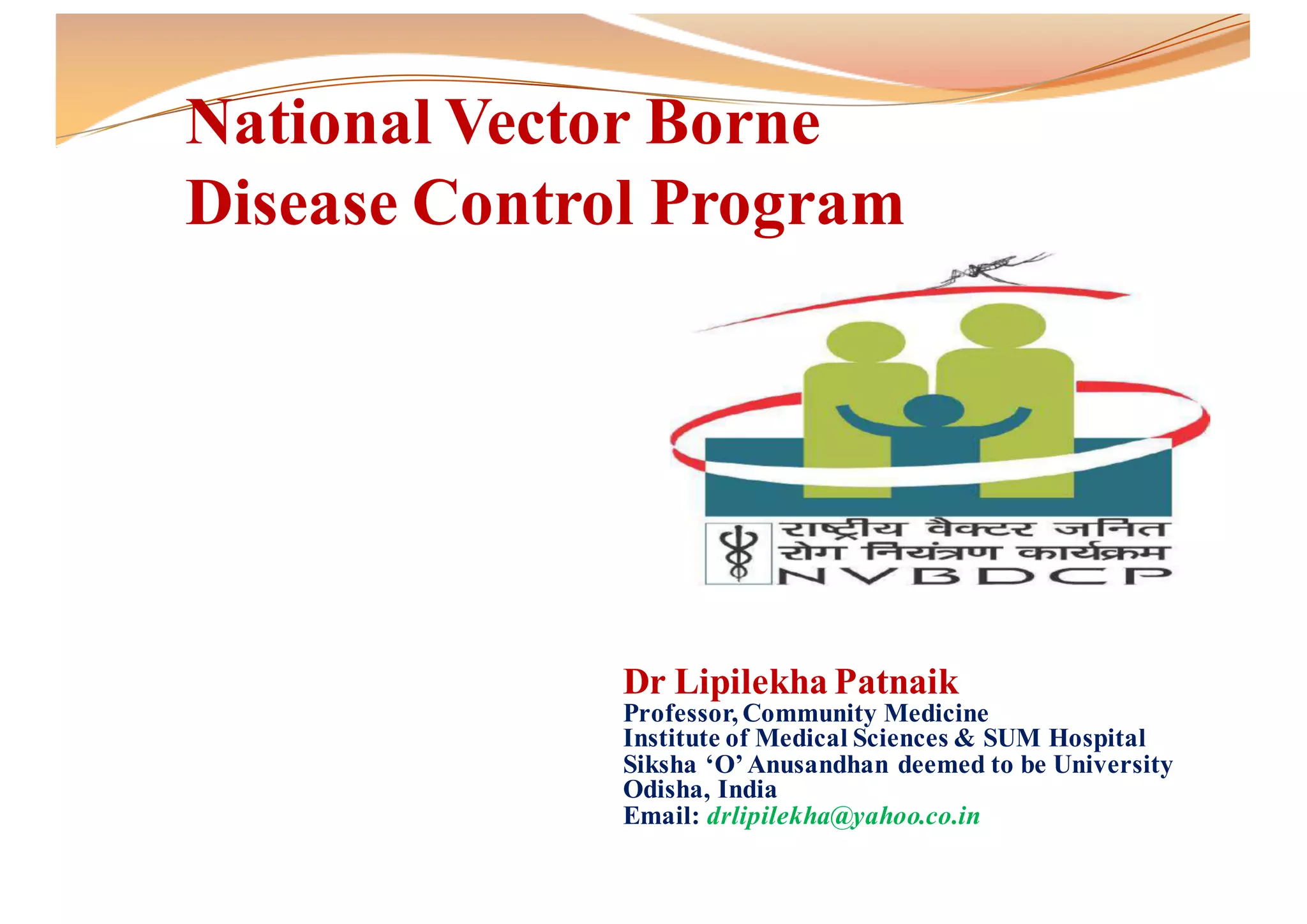 National Vector Borne Disease Control Programme | PPT