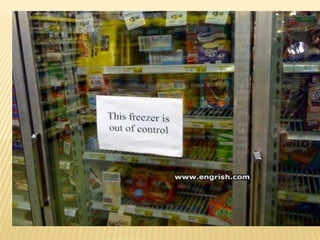 Nvc engrish photos of foreign signs in english | PPTX