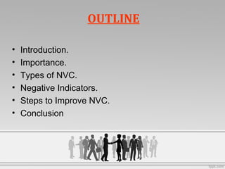 Nvc in business comm. final | PPT