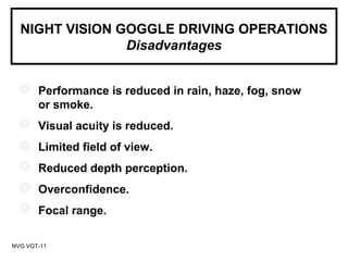 Driving Miss Night Vision Goggles (NVGs) | PPT
