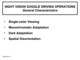 Driving Miss Night Vision Goggles (NVGs) | PPT