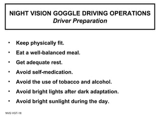 Driving Miss Night Vision Goggles (NVGs) | PPT