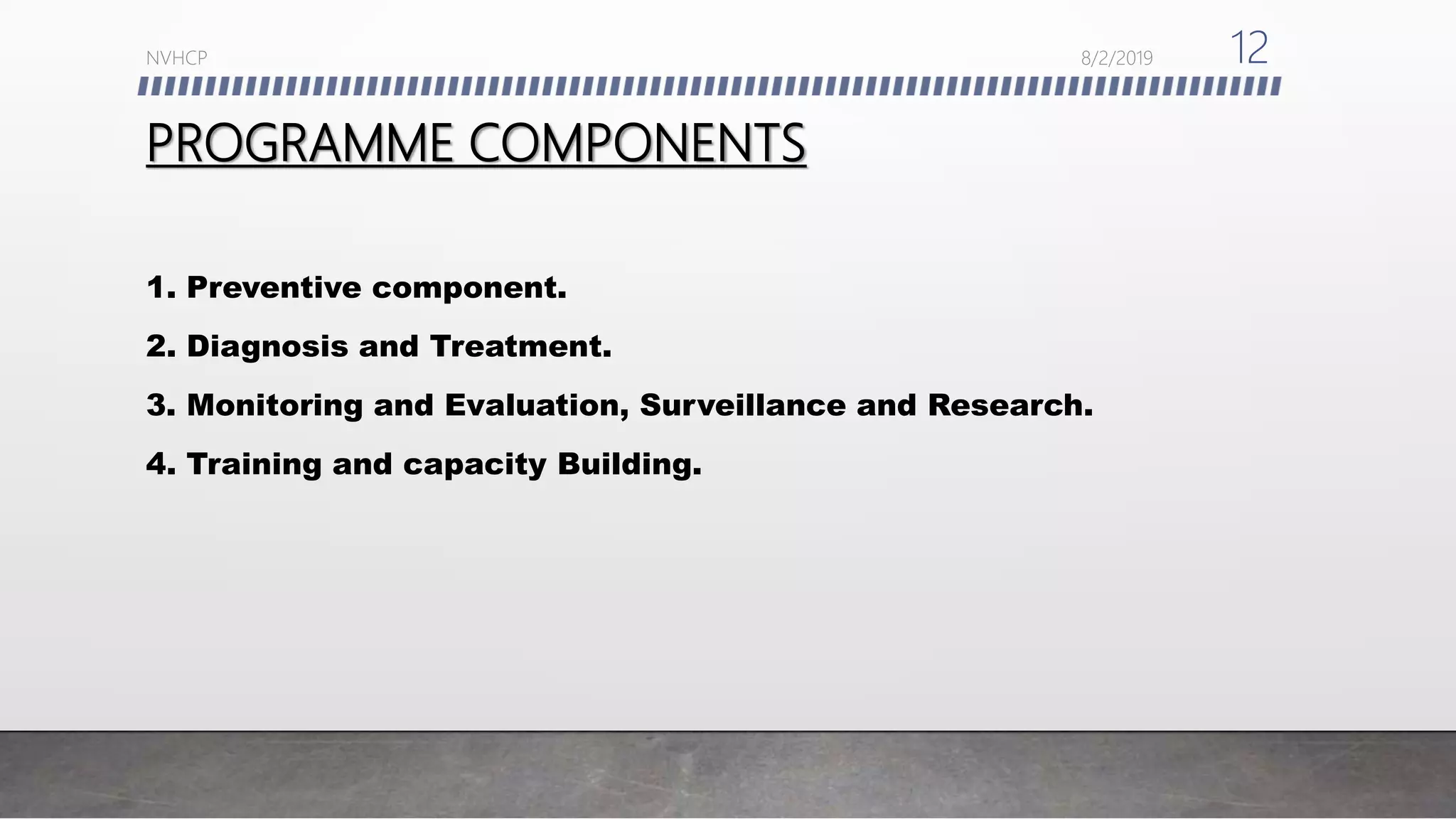 NATIONAL VIRAL HEPATITIS CONTROL PROGRAM | PPTX