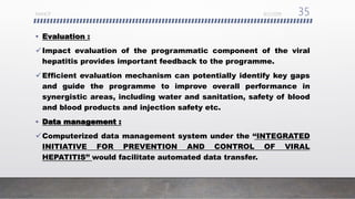 NATIONAL VIRAL HEPATITIS CONTROL PROGRAM | PPTX