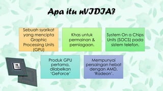 TMKS3013 Pengenalan & Kelebihan nVIDIA | PPT
