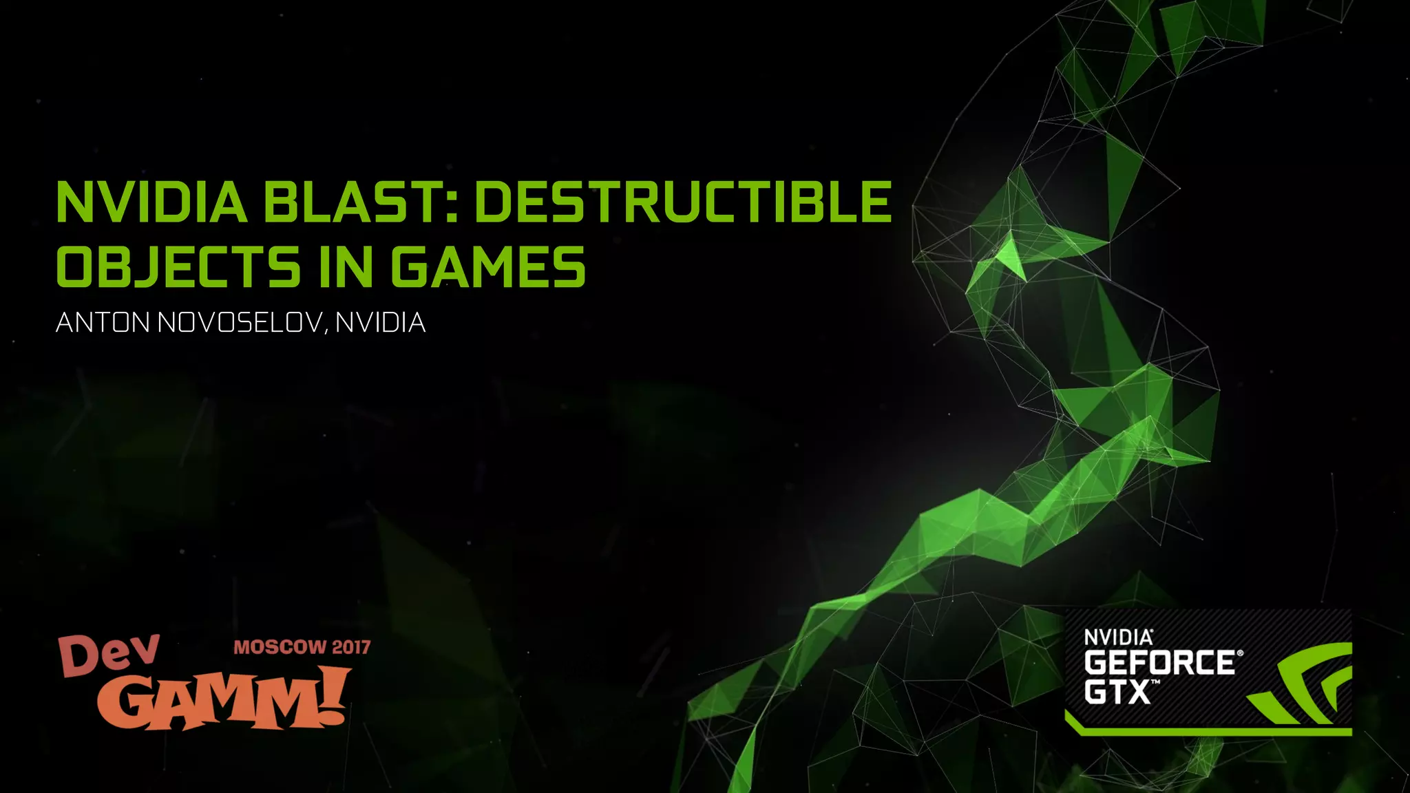 Nvidia Blast: destructible objects in games | PDF | Graphics Software | Computer Software and ...