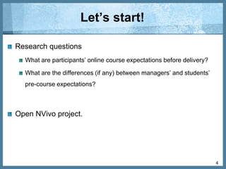 Qualitative data analysis using NVivo: An intermediate workshop | PPT