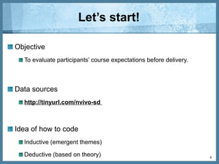 Qualitative Data Analysis Using NVivo: An Introduction Workshop | PPT