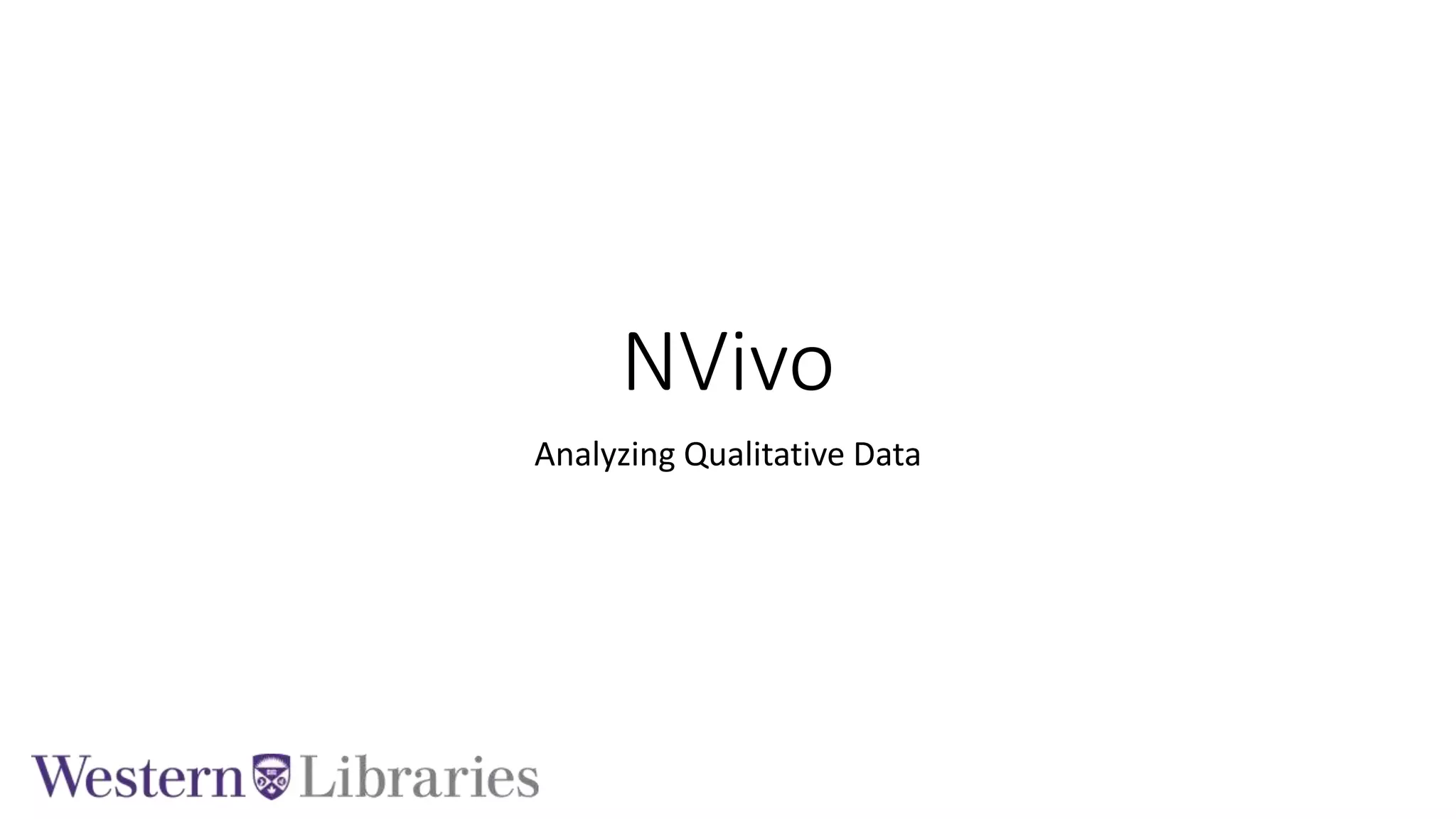 NVivoIntroSlides25102022.pptx