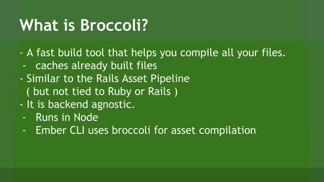 Broccoli.js presentation | PPT