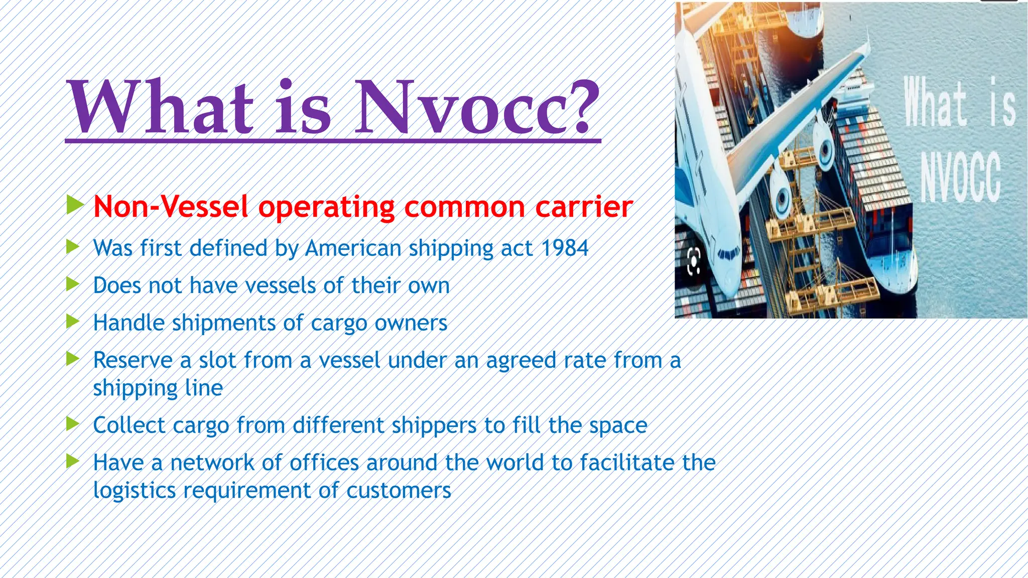 NVOCC presentation detail for shipping & logistcs | PPSX