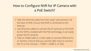 NVR Setup For IP Cameras | PPTX
