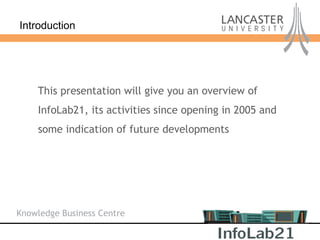 InfoLab 21 Lancaster university | PPT