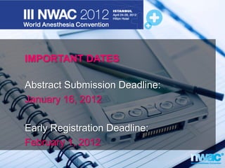 NWAC 2012 World Anesthesia Convention | PPTX