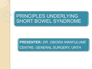 SHORT BOWEL SYNDROME | PPTX
