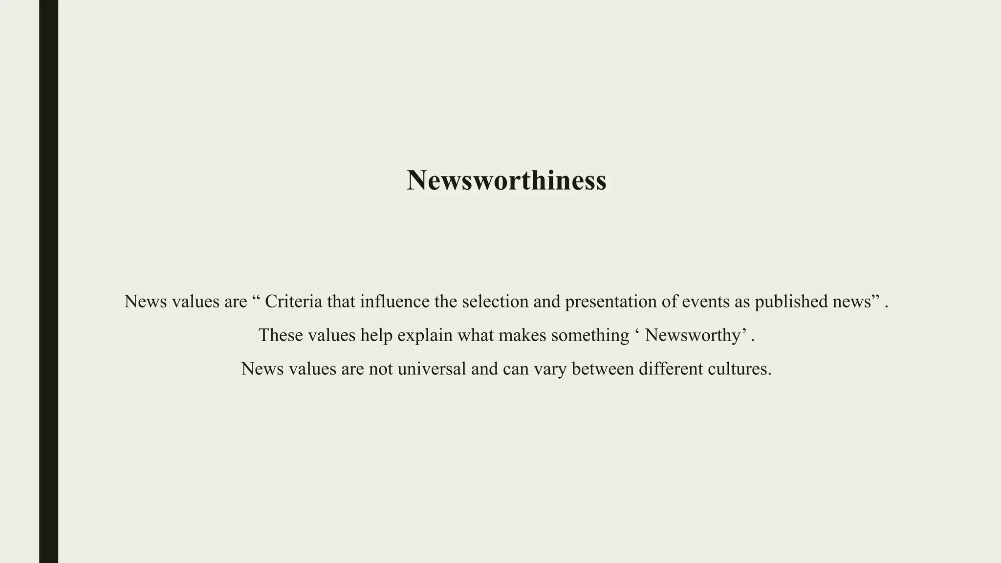 News worthiness | PPTX