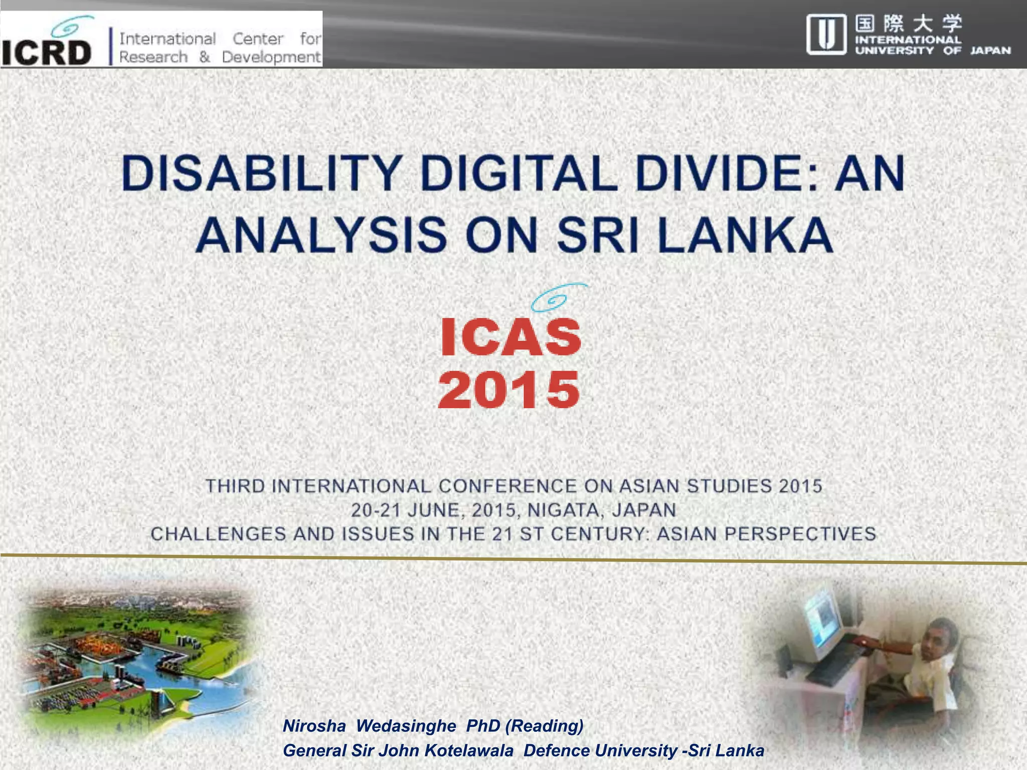 Disability Digital Divide: an Analysis on Sri Lanka | PPT